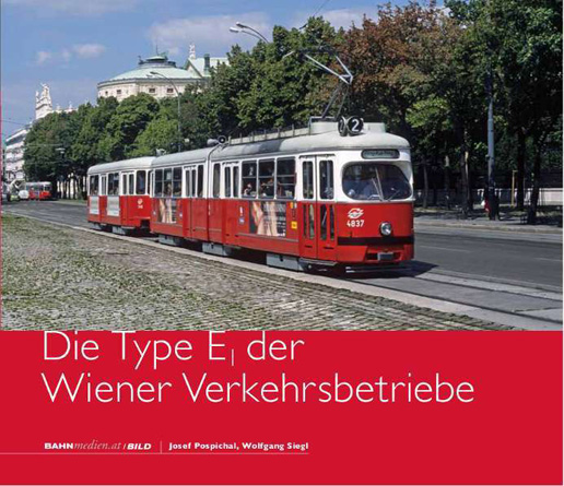 Bahnmedien.at: Die Type E1 der Wiener Verkehrsbetriebe – modellbahninfo.org